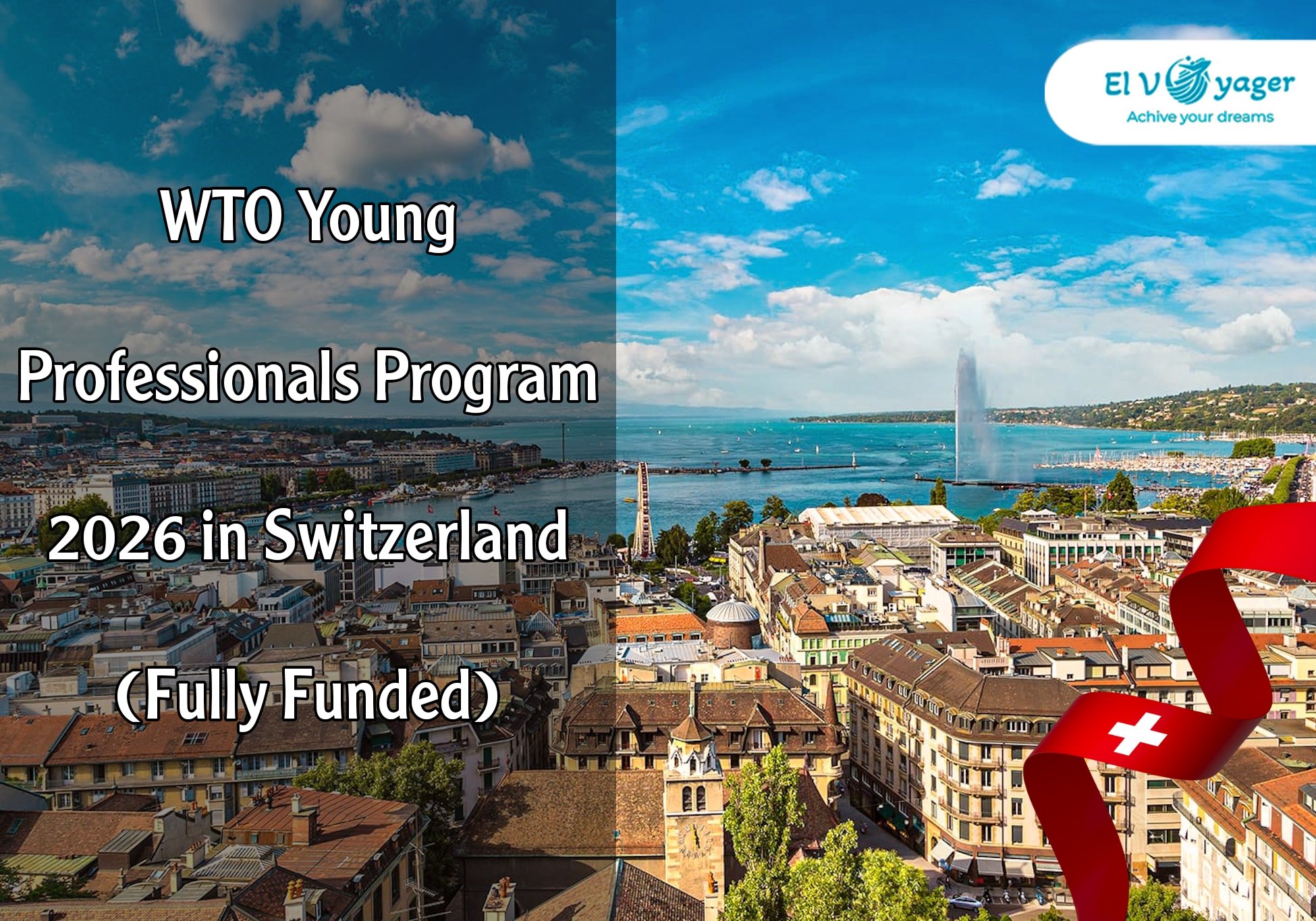 WTO Young Professionals Programme 2026 in Switzerland (Fully Funded)