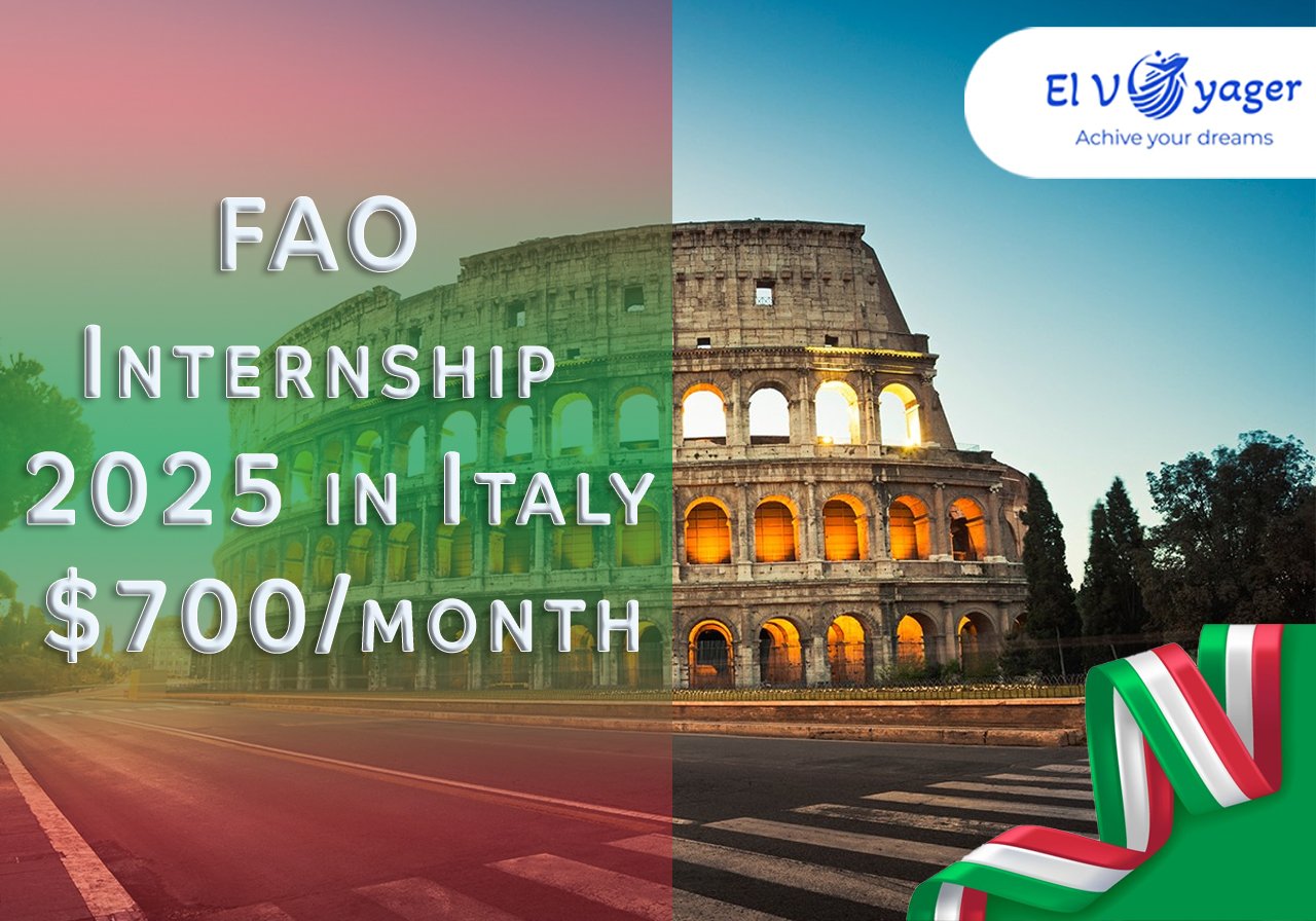 FAO Internship 2025 in Italy ($700/month)