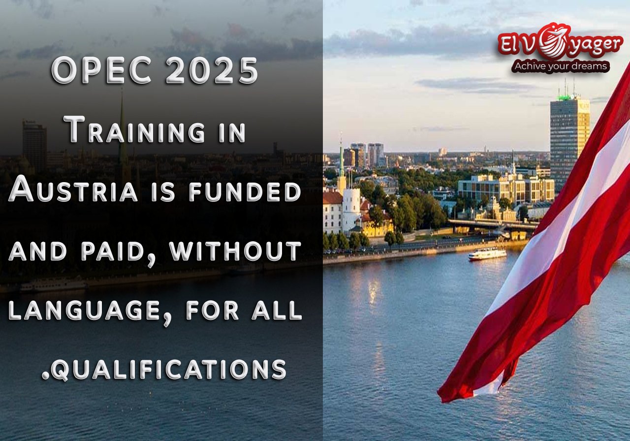 OPEC 2025 Training in Austria is funded and paid, without language, for all qualifications.