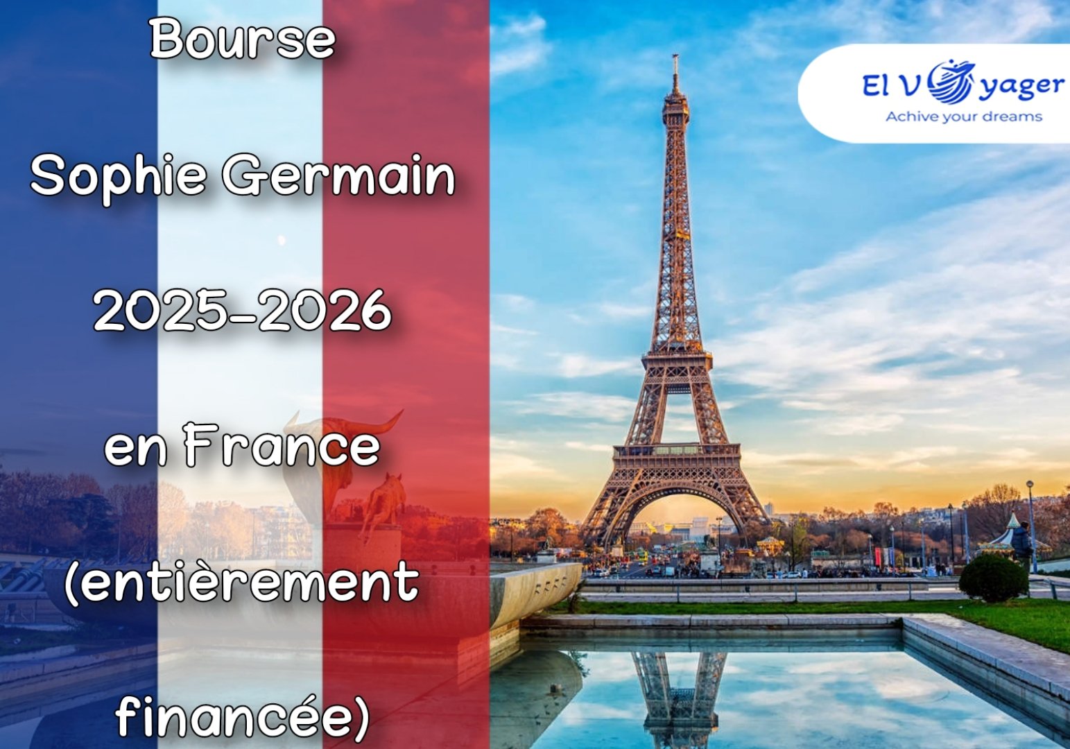 Bourse Sophie Germain 2025-2026 en France (entièrement financée)